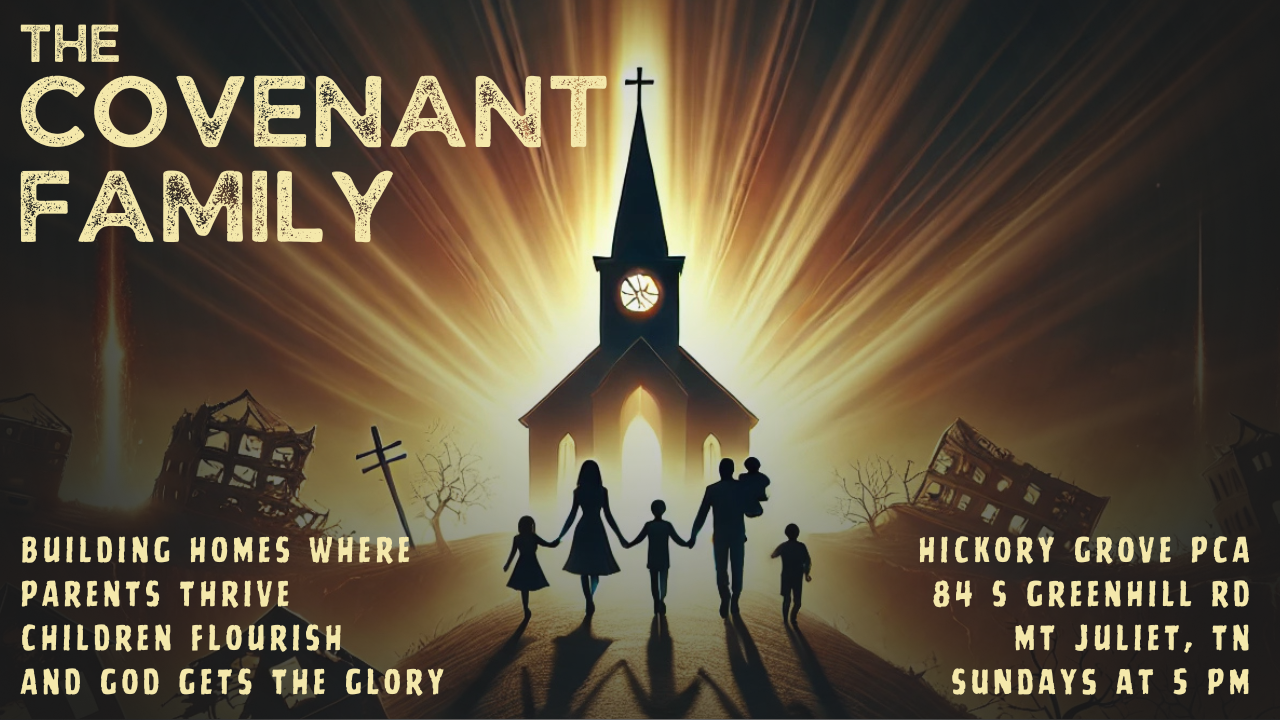 Hickory Grove Presbyterian Church (PCA) | Mount Juliet, TN